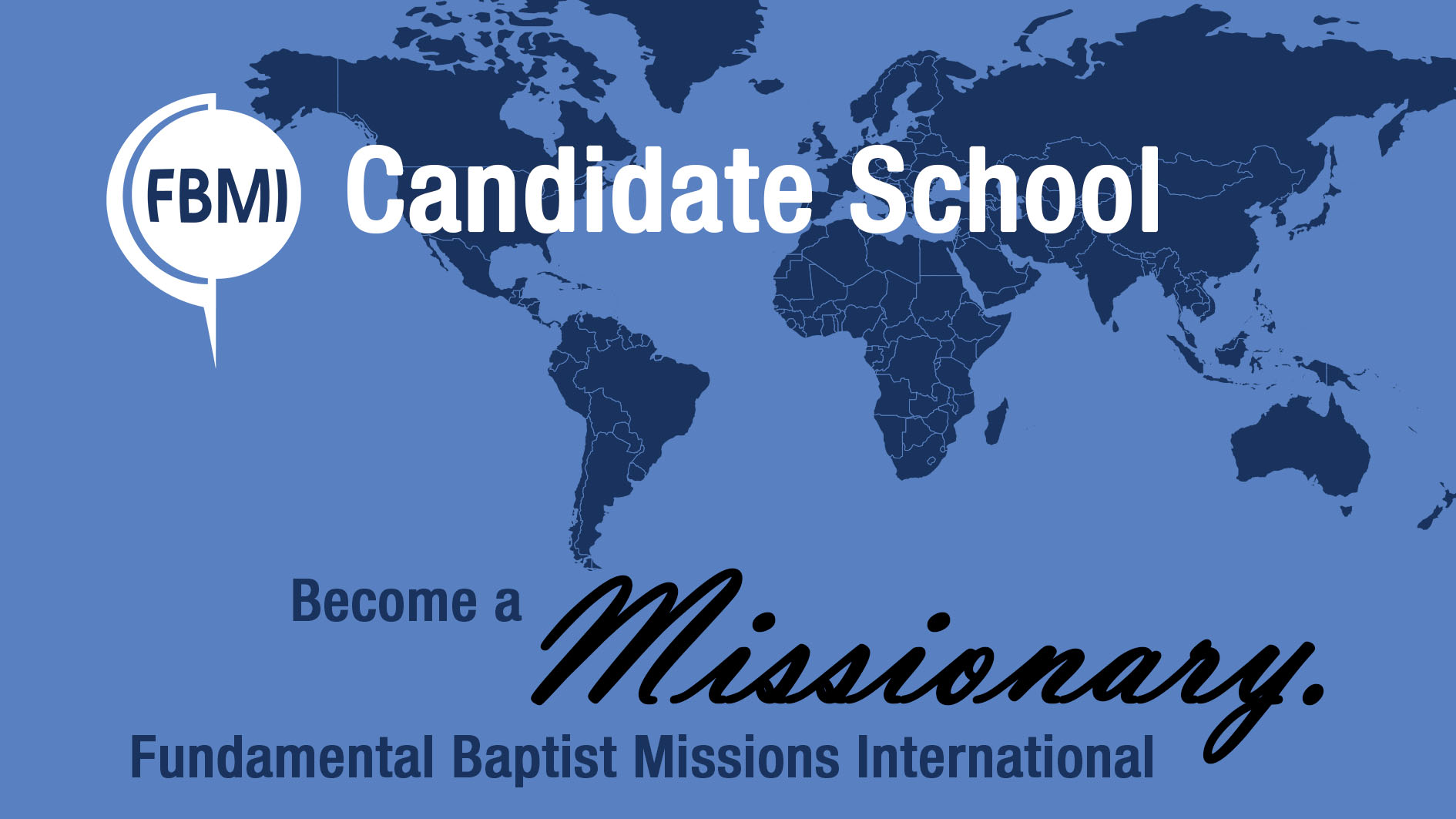 Candidate School – FBMI